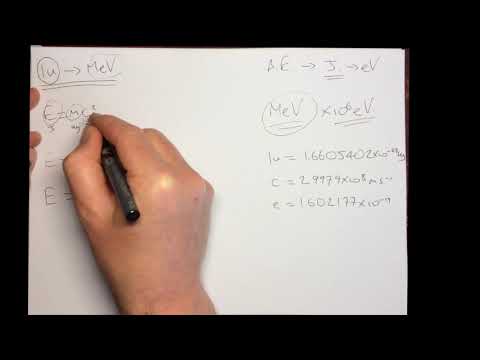 A-Level Physics Unit 3.6 - The energy equivalent of 1u in MeV