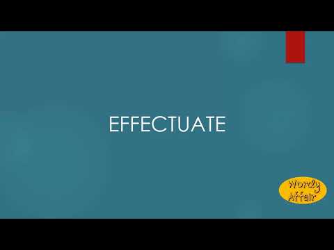 Effectuate Meaning