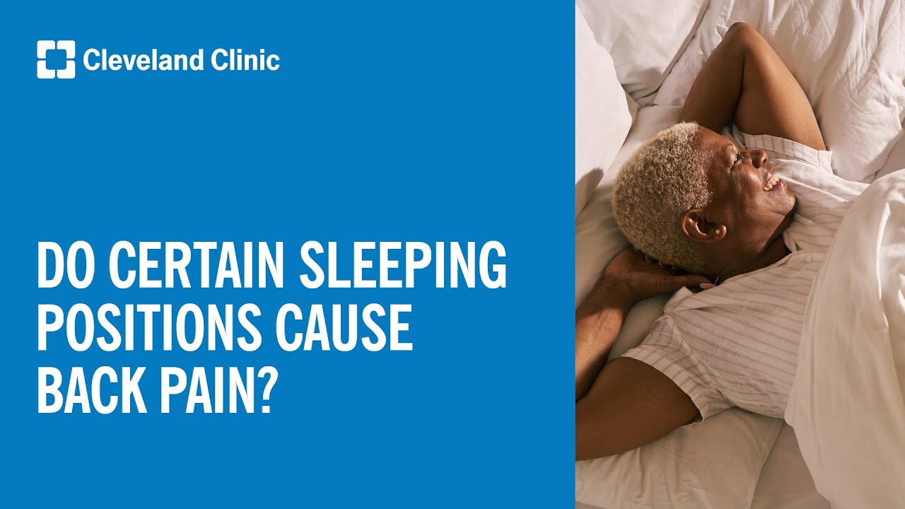 Do Certain Sleeping Positions Cause Back Pain?