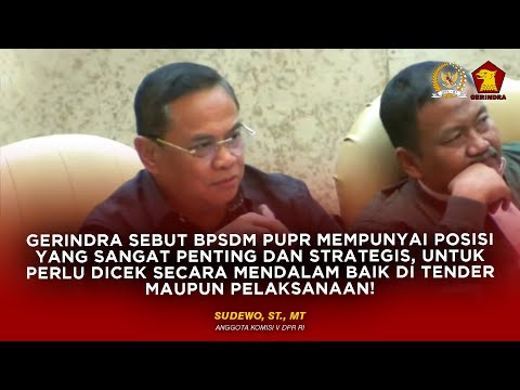 SUDEWO - SEBUT BPSDM PUPR MEMPUNYAI POSISI YANG SANGAT PENTING DAN STRATEGIS