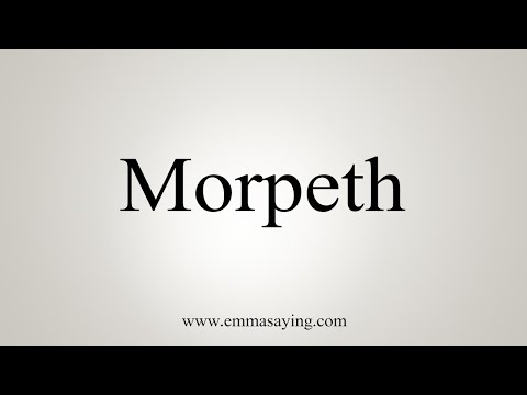 How To Say Morpeth