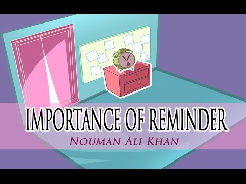 Importance of Reminder | Nouman Ali Khan | illustrated