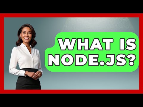 What Is Node.js? - Learn As An Adult