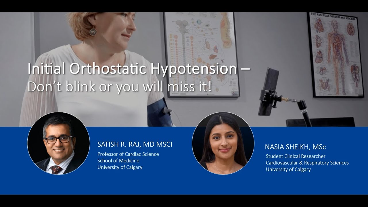 Initial Orthostatic Hypotension - Don't blink or you will miss it! | Webinar