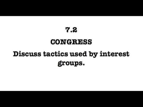 7.2 Discuss tactics used by interest groups.