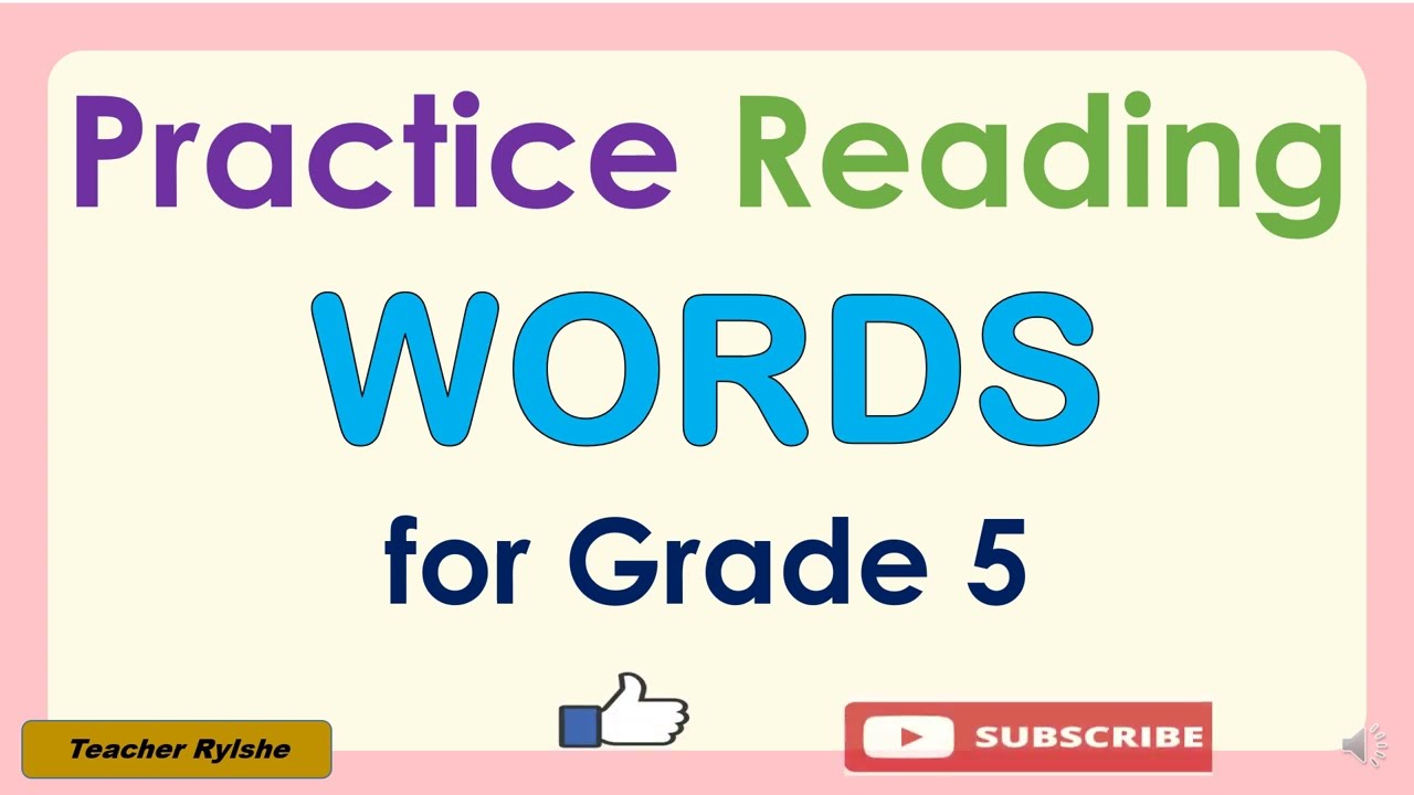 READ WORDS FOR GRADE 5 || ENGLISH 5 WORD DRILL || READING PRACTICE