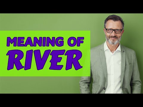 River | Meaning of river