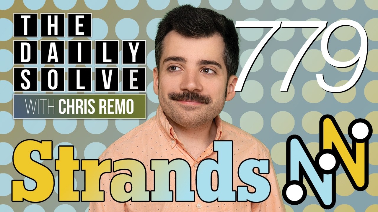 Strands 779 - NYT Word Search - 21 April 2026 #strands