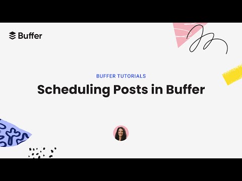 Buffer Scheduling: How to Plan and Schedule Your Social Media Posts like a Pro