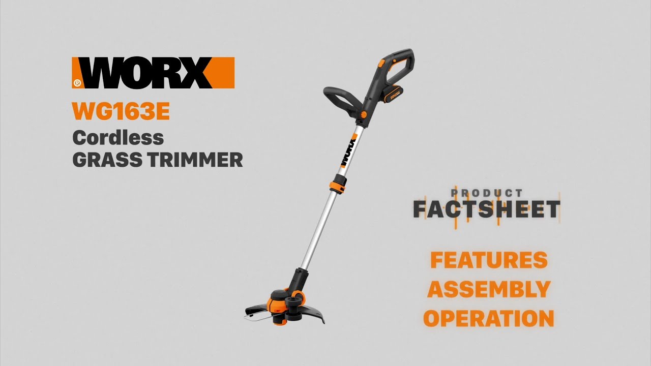 Worx WG163E Cordless Grass Trimmer - Factsheet - WORX UK