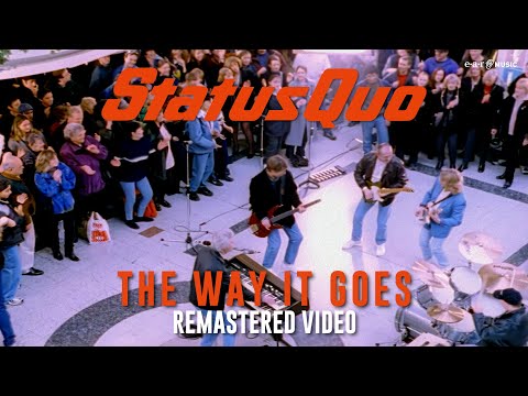 STATUS QUO 'The Way It Goes' - Official Remastered Video