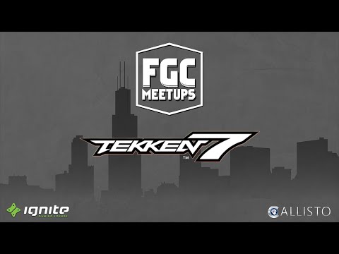 FGC Meetups - Mondays at Ignite Gaming Lounge - 12/09/19 (TEKKEN 7)