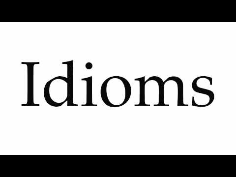 How to Pronounce Idioms