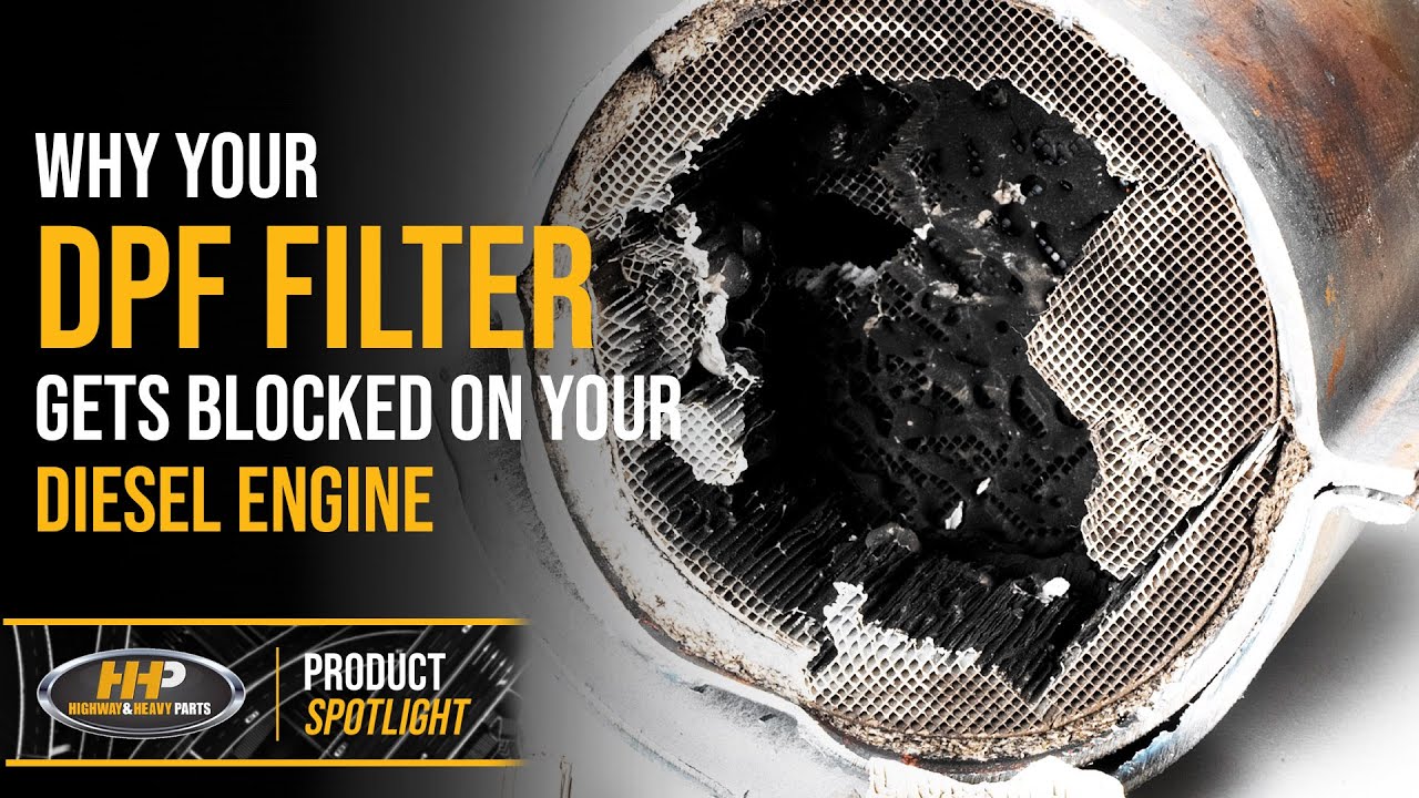 Why your DPF Filter Gets Plugged! HHP Can Help
