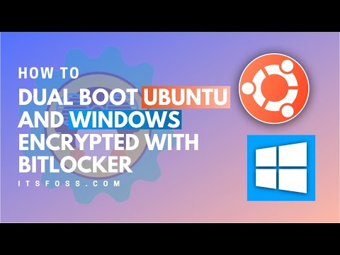 How to Dual Boot Ubuntu Linux and Windows 10 with BitLocker Encryption