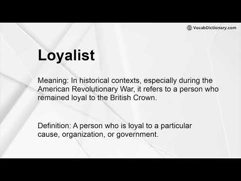 Loyalist Meaning