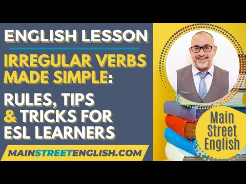 English Lesson: Irregular Verbs Made Simple: Rules, Tips & Tricks For ESL Learners. Learn English 📚