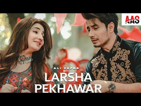 Larsha Pekhawar Ali Zafar Gul Panra Pashtun song lyrics in Urdu