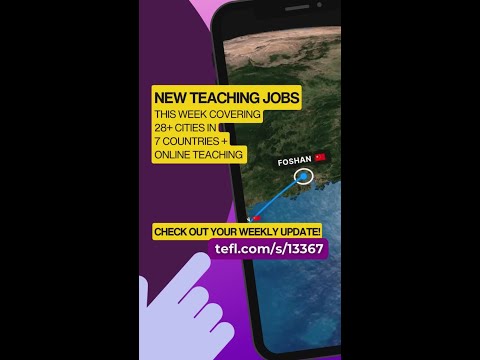 New EFL Teaching jobs this week in 7 countries