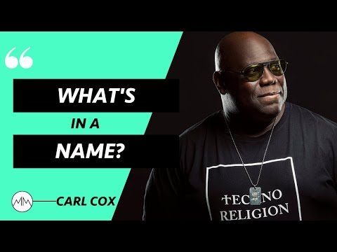 The Moment You Learn The Meaning Of Your Name | Carl Cox | Mission Makers Podcast