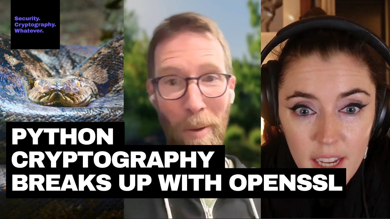 Python Cryptography Breaks Up with OpenSSL with Paul Kehrer and Alex Gaynor