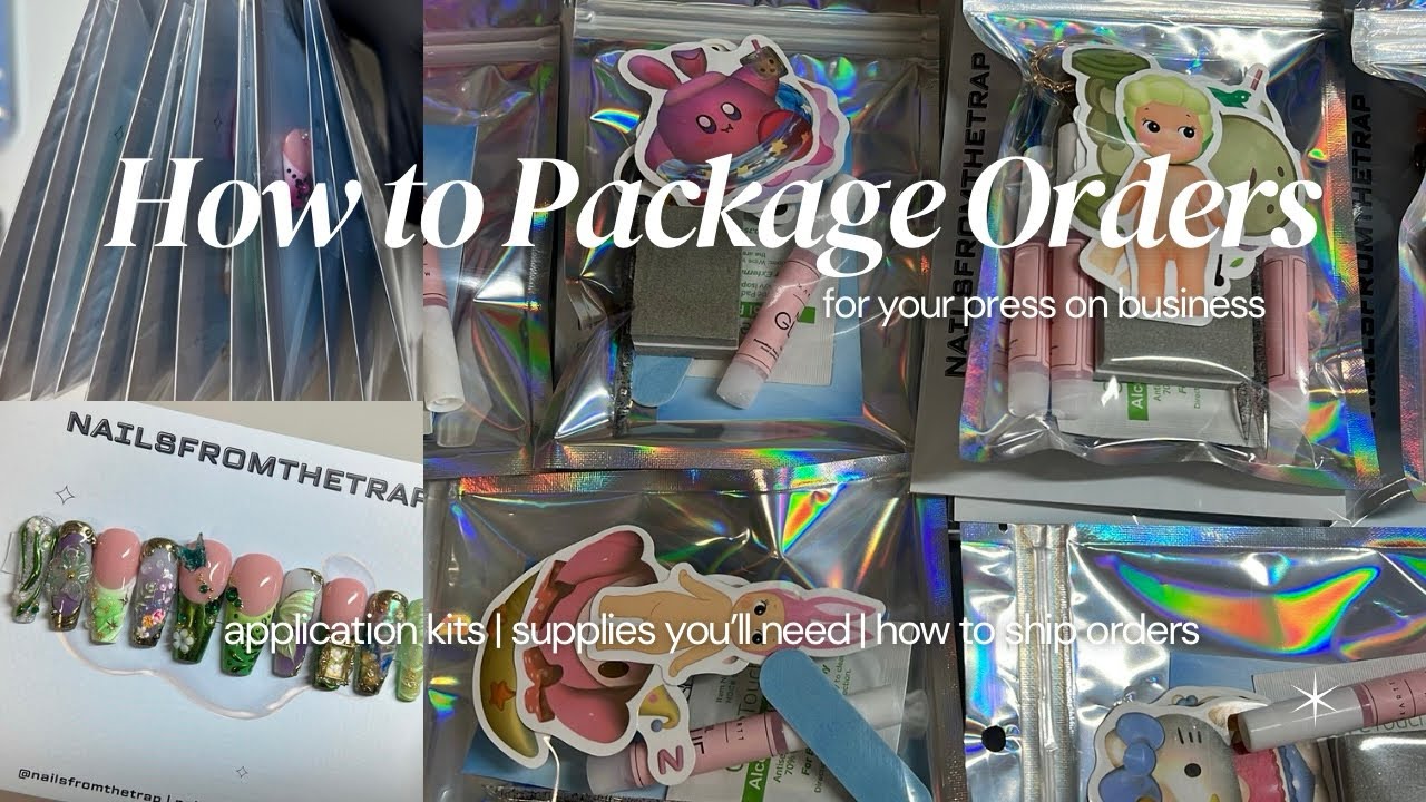 How To Package Orders For Your Press on Nail Business ౨ৎ ੈ♡˳·˖  | Supplies, Shipping, & More!