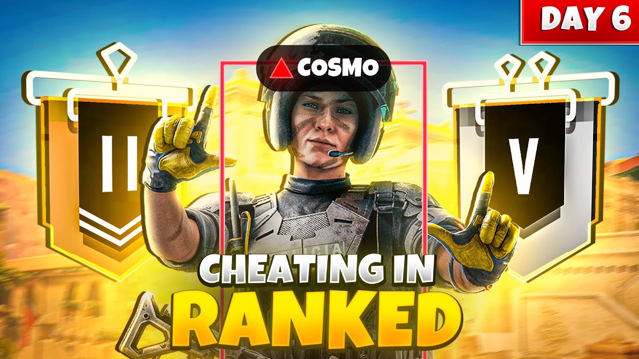 DAY 6 – Ranked Cheating in Rainbow Six Siege (Unranked to CHAMPION)