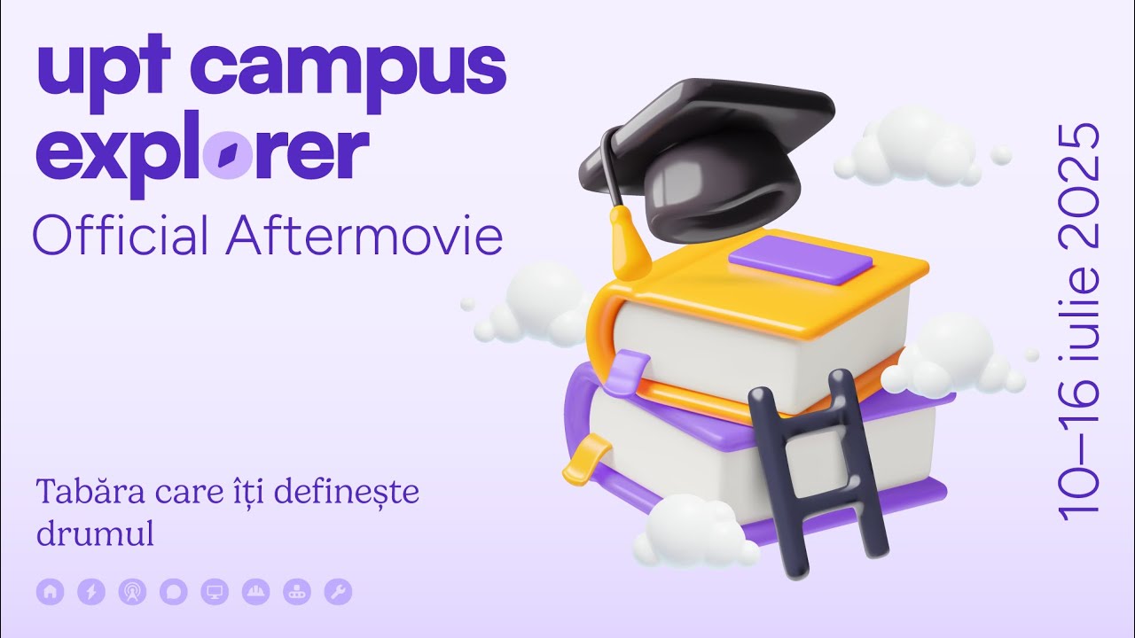 UPT Campus Explorer 2025 (Aftermovie)