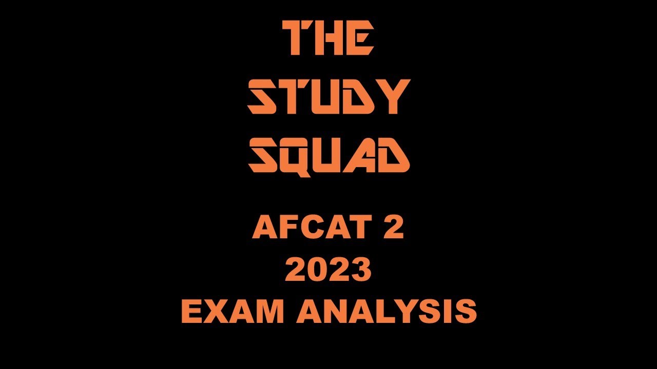 AFCAT 2 2023 EXAM ANALYSIS