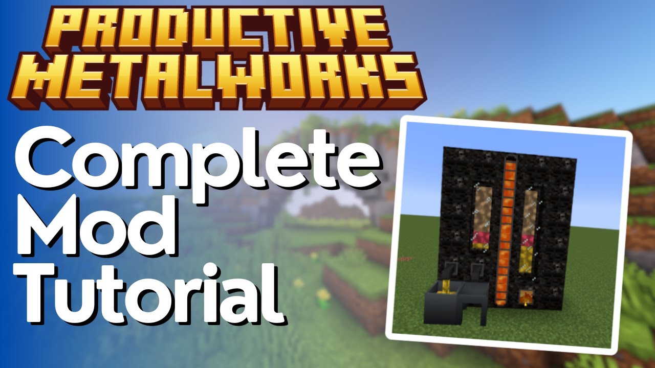 Productive Metalworks Mod Tutorial