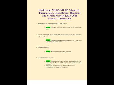 FINAL EXAM NR565 NR 565 ADVANCED PHARMACOLOGY EXAM REVIEW QUESTIONS AND VERIFIED ANSWERS 2023 2024 U
