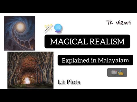 MAGICAL REALISM-MALAYALAM EXPLANATION #Literarygenre #magicalrealism #englishliterature