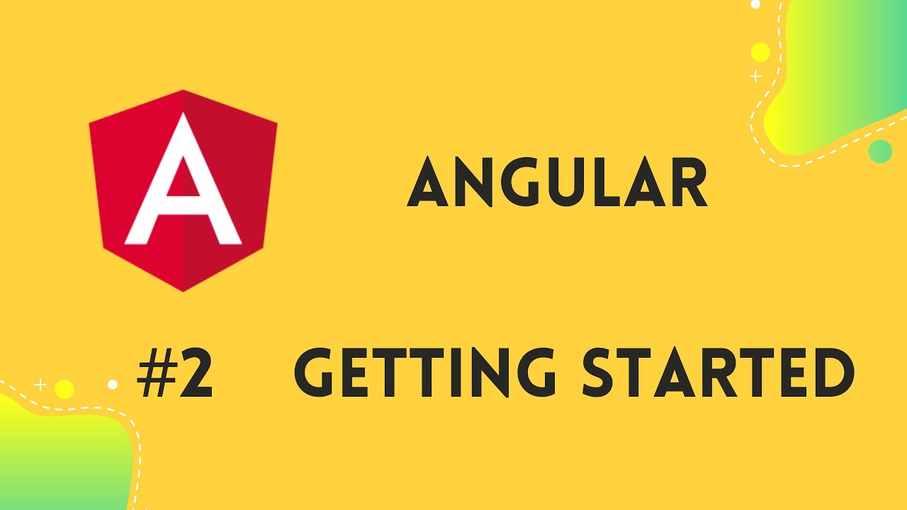 Angular 9 Tutorial #2 | Getting Started