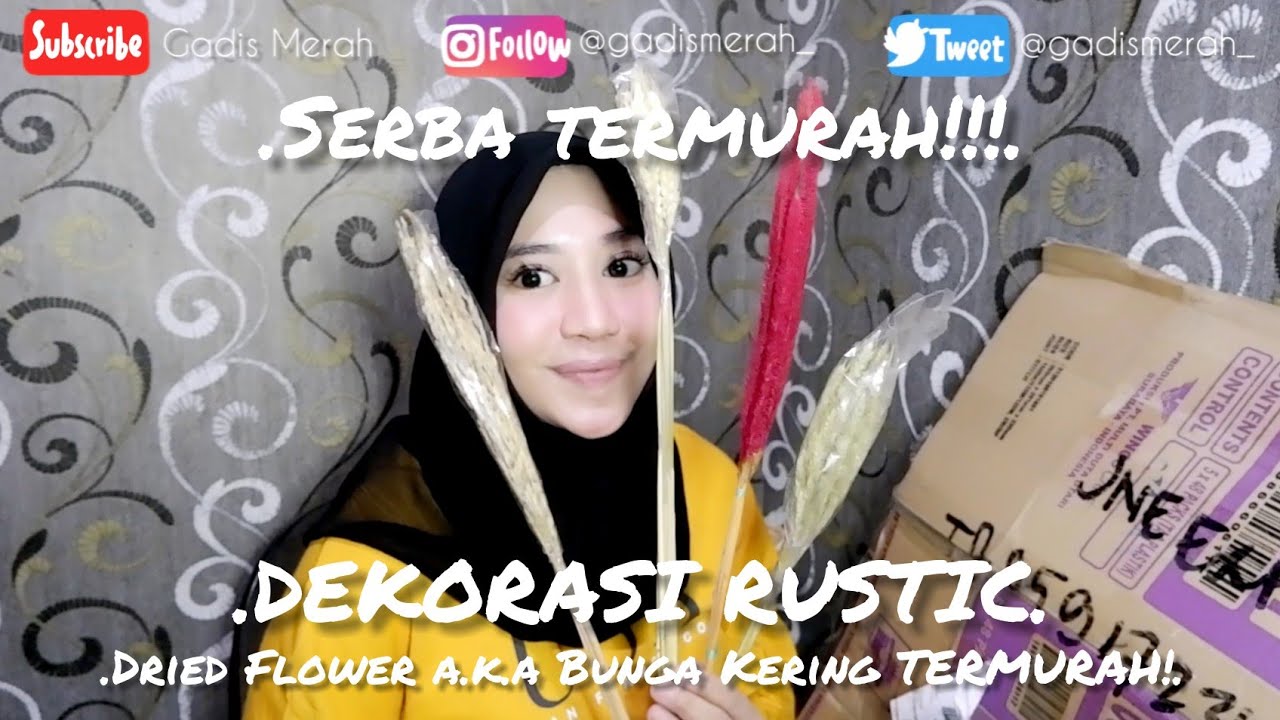 Dekorasi Rustic Dried Flower / Bunga Kering TERMURAH