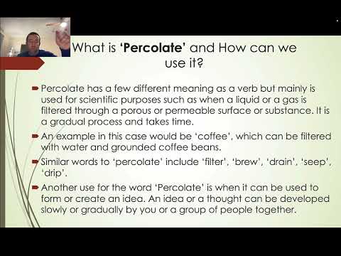English Vocabulary - Word of the Week #6 (Percolate)