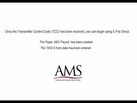 1042-S - E-Filing to the IRS Using E-File Direct