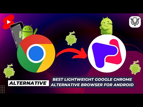 Best Lightweight Google Chrome Alternative Browser For Android