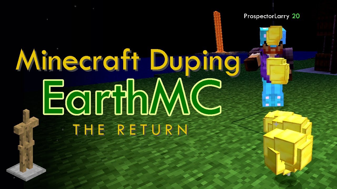 Minecraft Duping - EarthMC: The Return