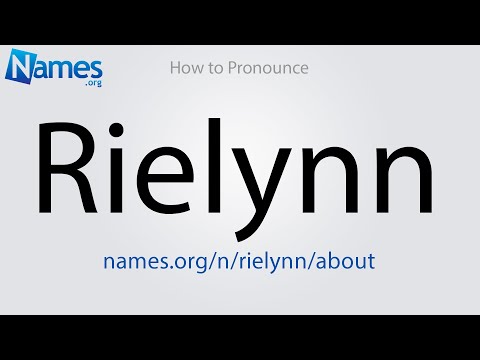 How to Pronounce Rielynn