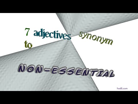 non-essential - 8 adjectives which are synonym of non-essential (sentence examples)