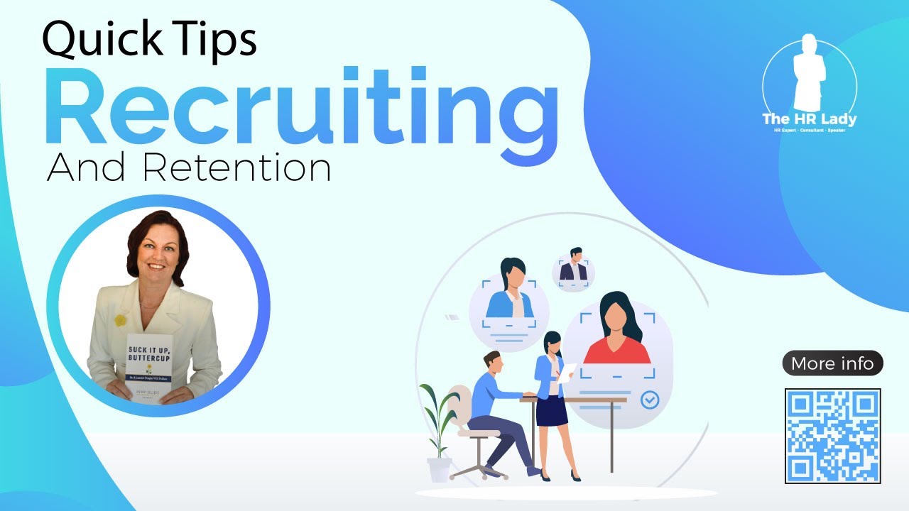 Recruiting and Retention: Quick Tips @managertrainingtopics
