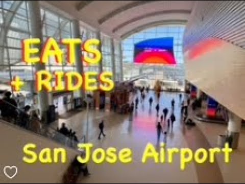 San Jose Airport: Good EATS and Convenient Rides/Rentals