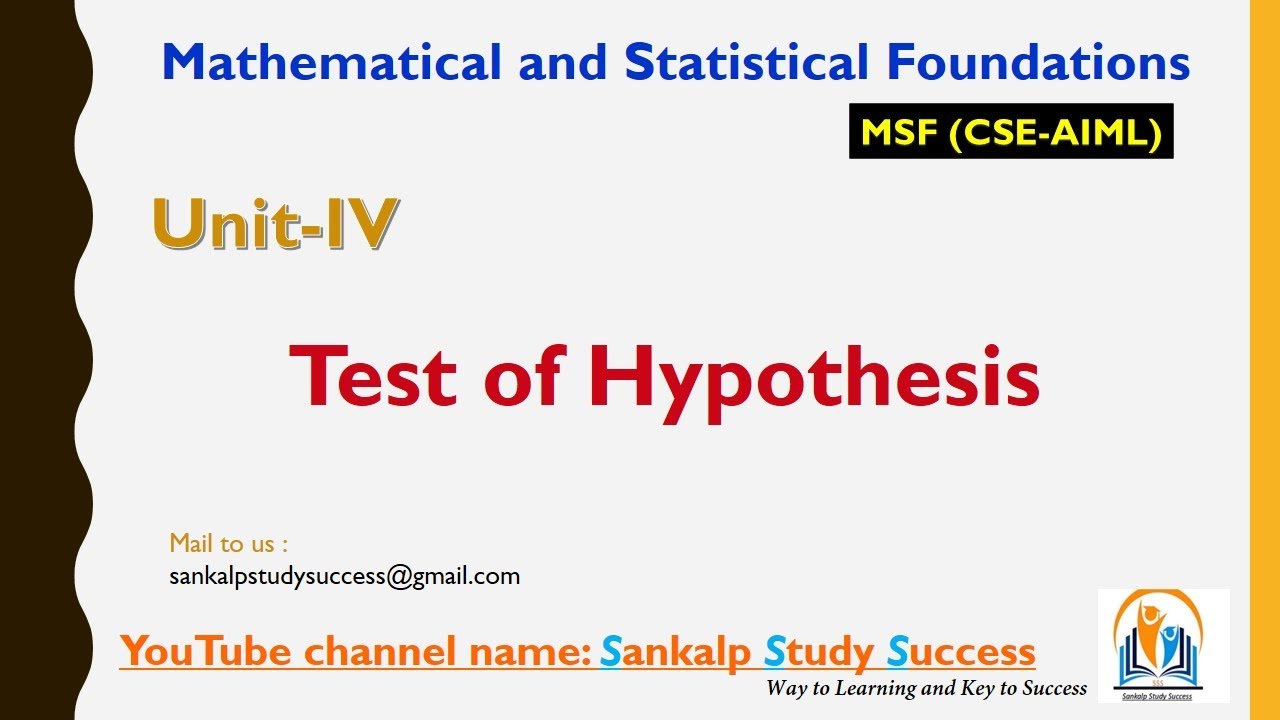 Test of Hypothesis ||MSF || UNIT 4 || R22 2-1 || JNTUH || CSE (AI & ML)