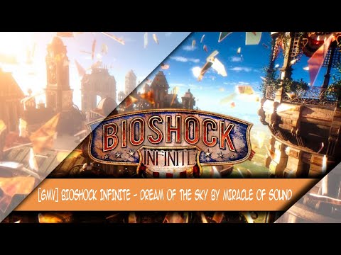 Steam Community :: Video :: Fan Trailer (Bioshock Infinite) - Dream Of ...