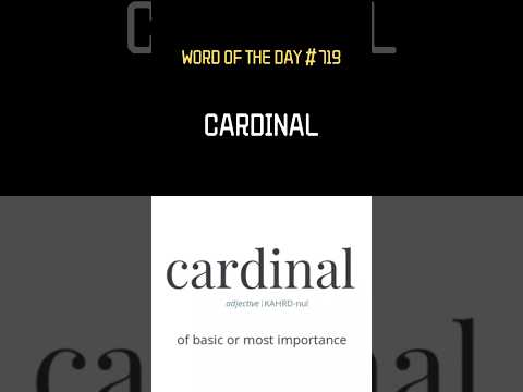 Word of the day is cardinal #wordofthedaytoday #wordoftheday