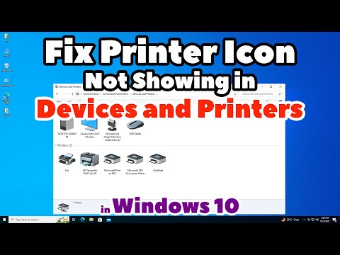 How to Fix Printer Icon Not Showing In Devices and Printers in Windows 10 PC or Laptop