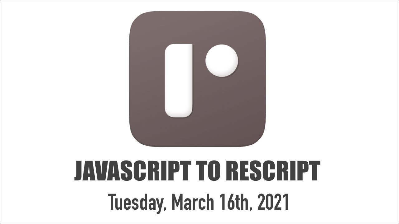 JavaScript to ReScript