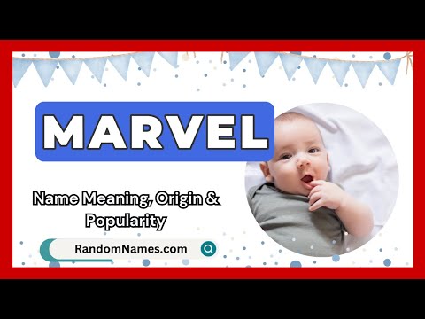 Marvel - Baby Boy Name Meaning, Origin & Popularity - RandomNames.com