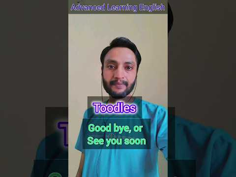 Learn Advanced English/ Toodles meaning #shorts #ytshortsindia #english