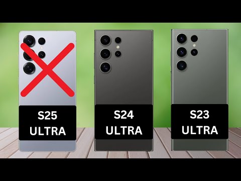 Samsung Galaxy S25 Ultra VS S24 Ultra VS S23 Ultra